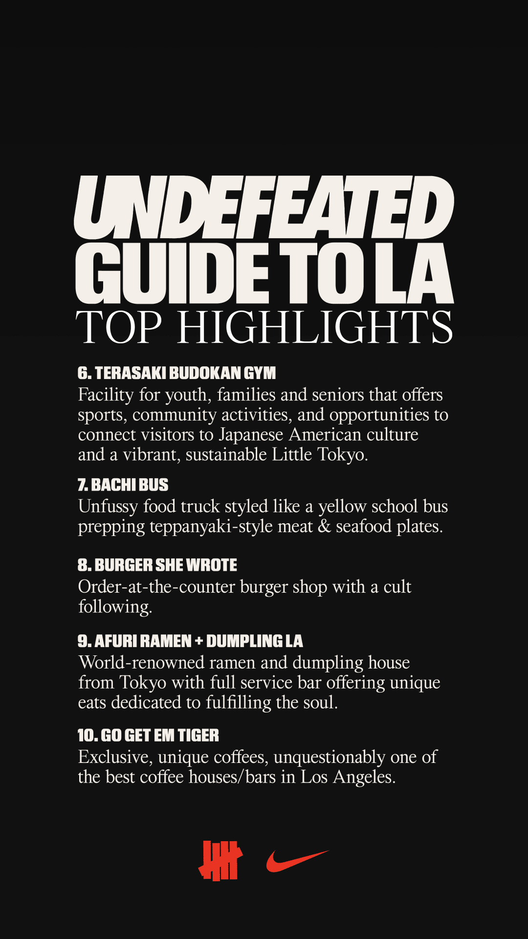 SNKRS Undefeated Guide to LA. Nike SNKRS