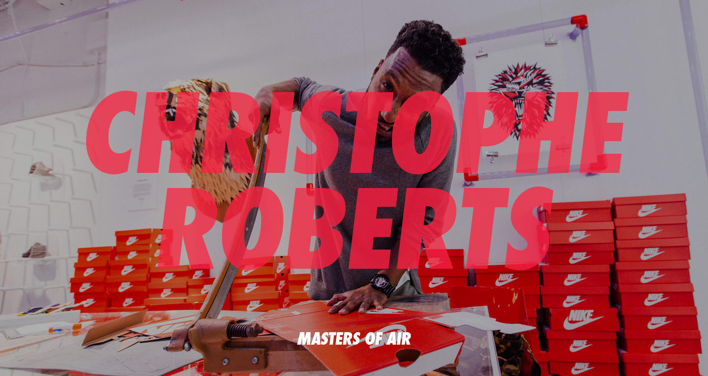 Masters of Air: Christophe Roberts. Nike SNKRS