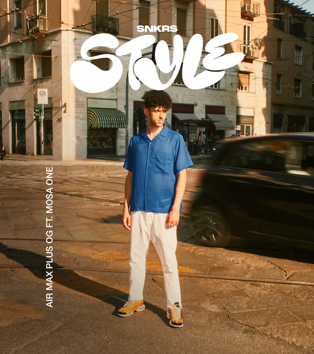 SNKRS Style : Air Max Plus OG. Nike SNKRS