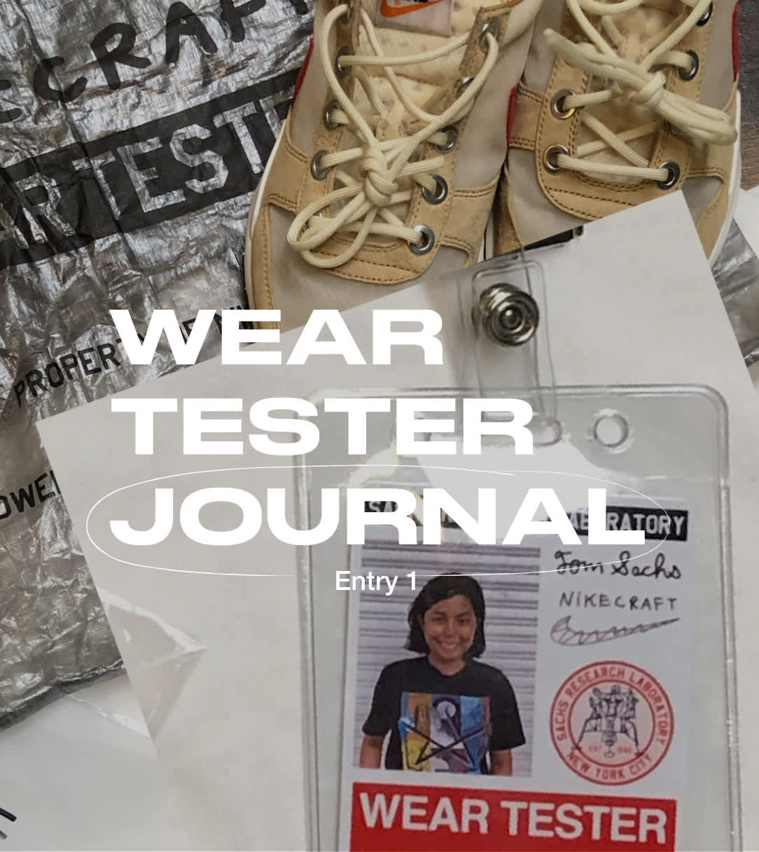 Tom Sachs Wear Tester Journal Entry 1 Video. Nike SNKRS