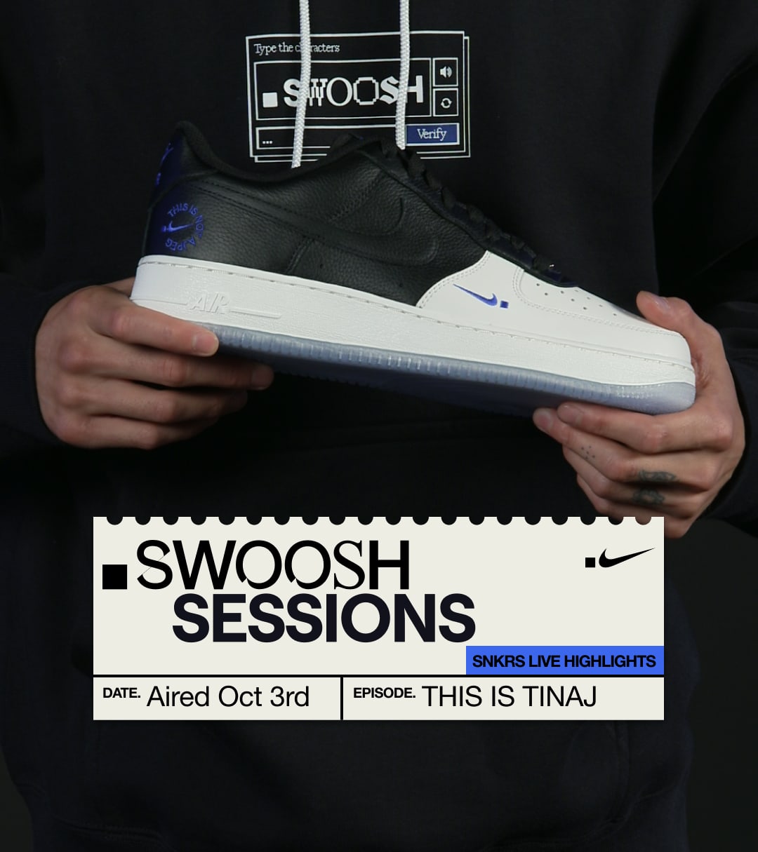 SNKRS Live Highlights: .SWOOSH Sessions—This is TINAJ. Nike SNKRS
