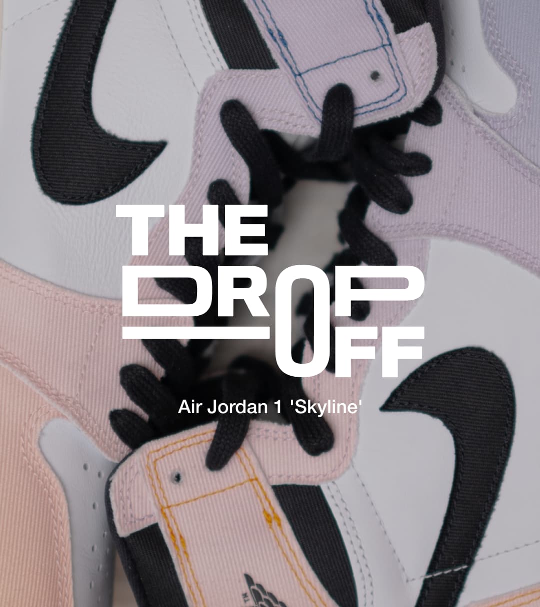 The Drop-Off: Air Jordan 1 'Skyline'. Nike SNKRS