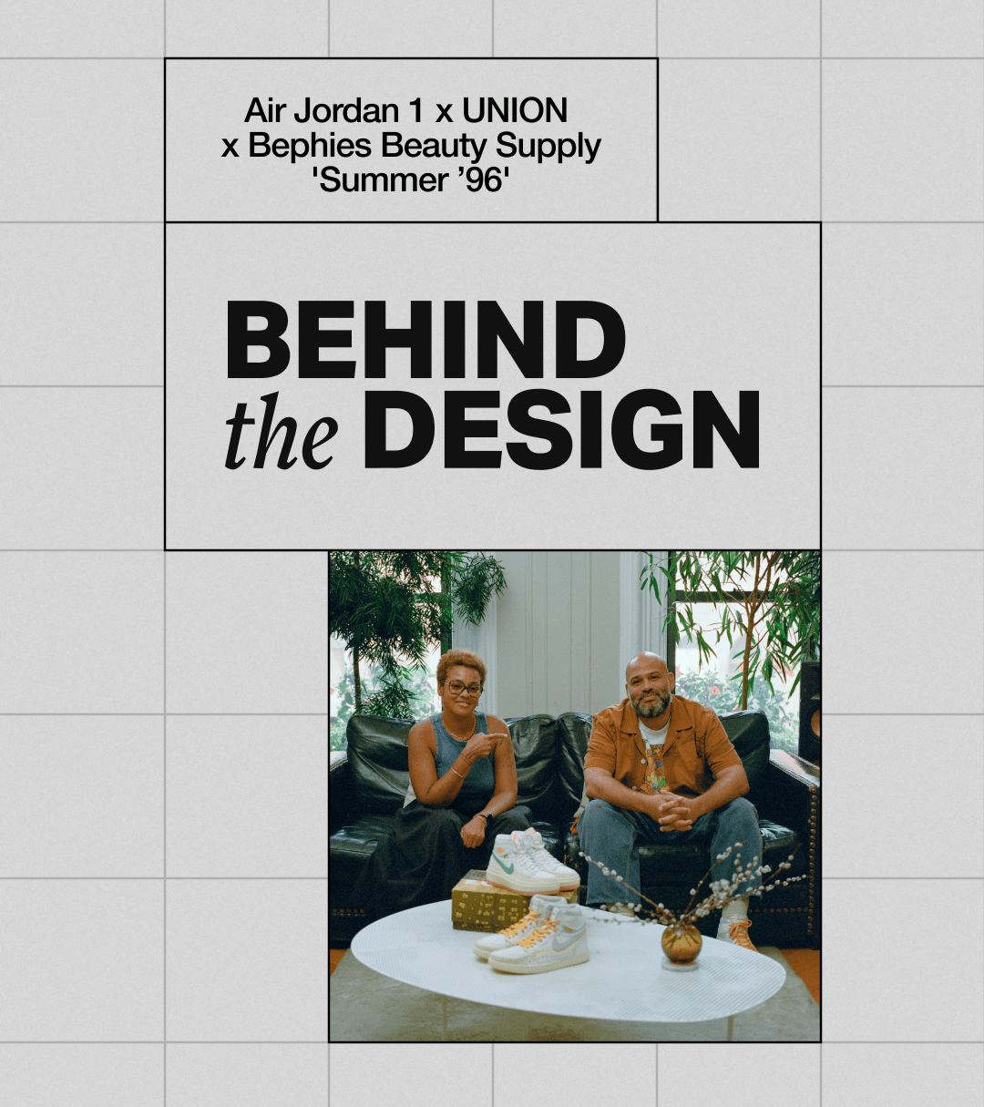 Behind the Design: Air Jordan 1 x UNION x Bephies Beauty Supply 'Summer ...