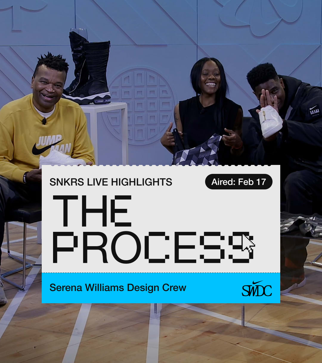 Temps forts SNKRS Live : The Process : le Serena Williams Design Crew ...