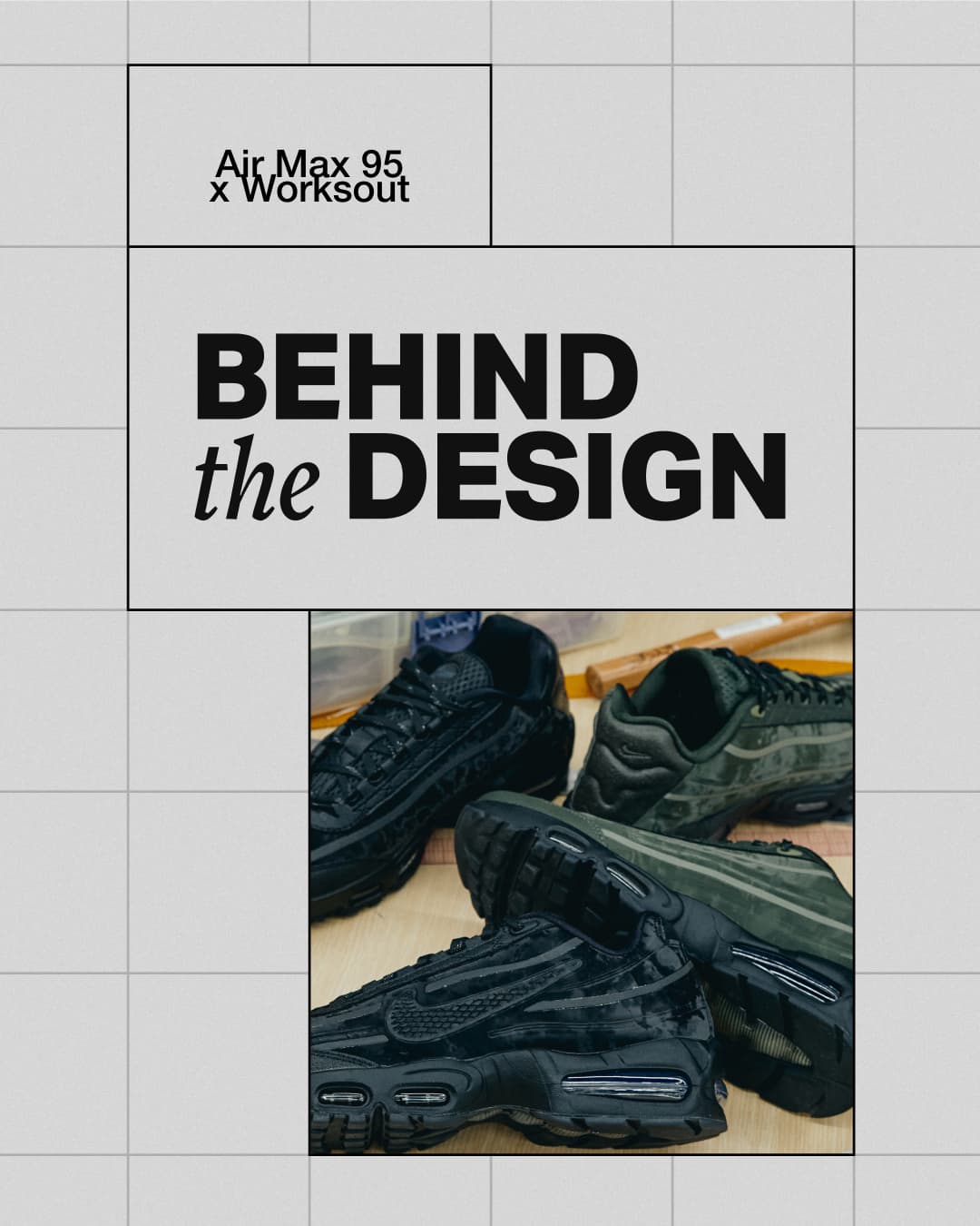 Behind The Design: Worksout. Nike SNKRS