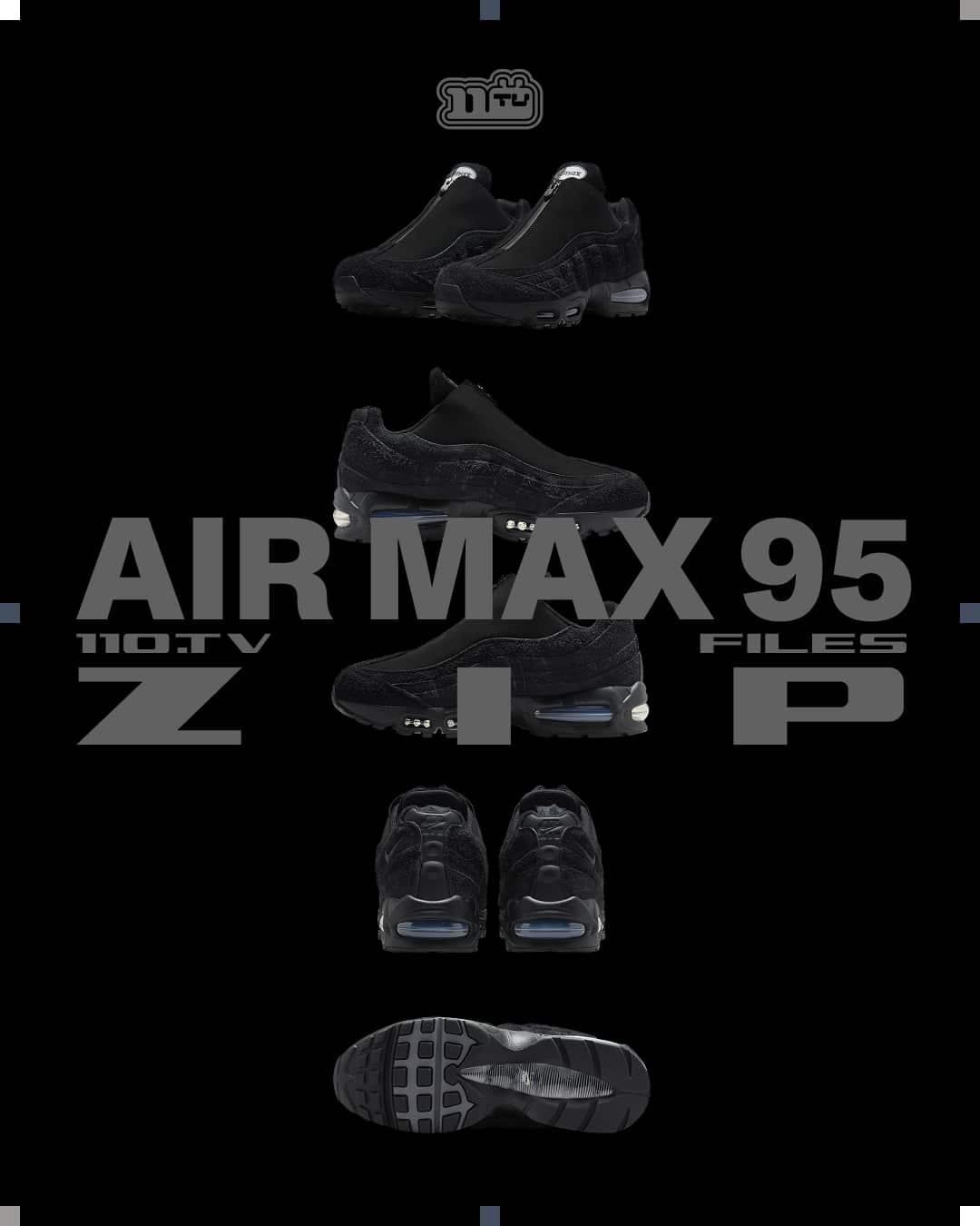 110.TV: AIR MAX 95 ZIP. Nike SNKRS
