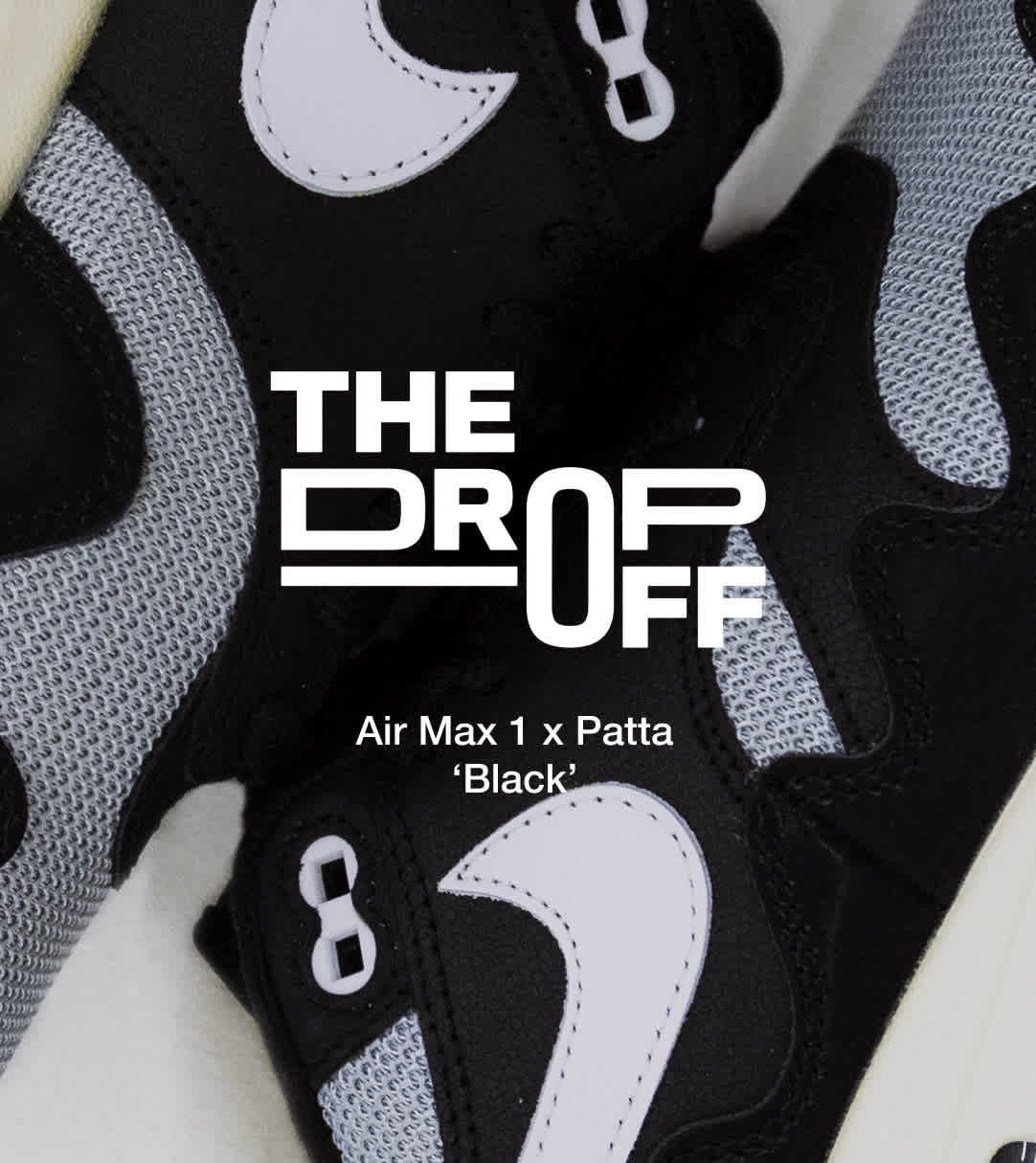 The Drop-Off: Air Max 1 x Patta "Black" con Irene. Nike SNKRS