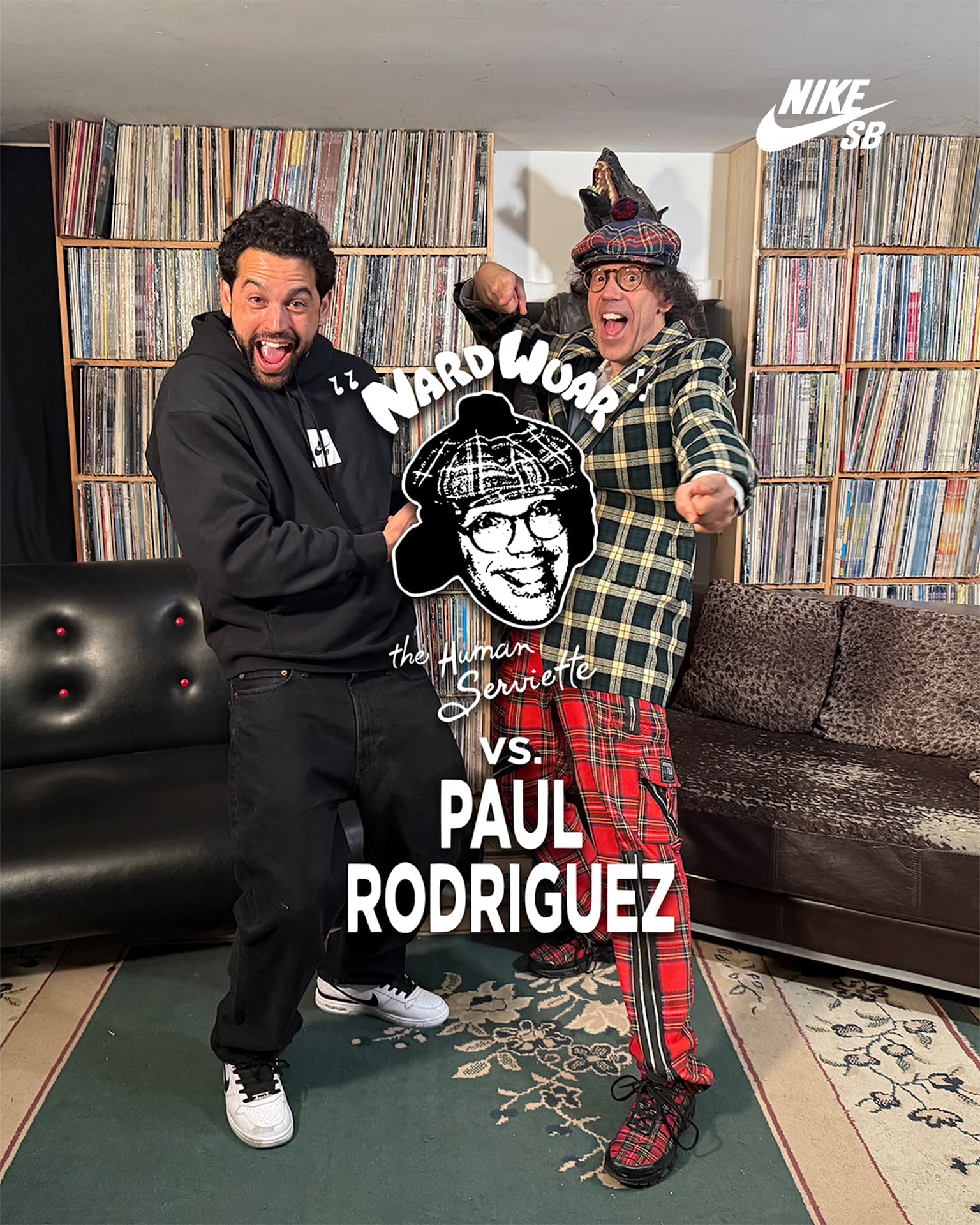 Nardwuar vs Paul Rodriguez: SNKRS Cut. Nike SNKRS