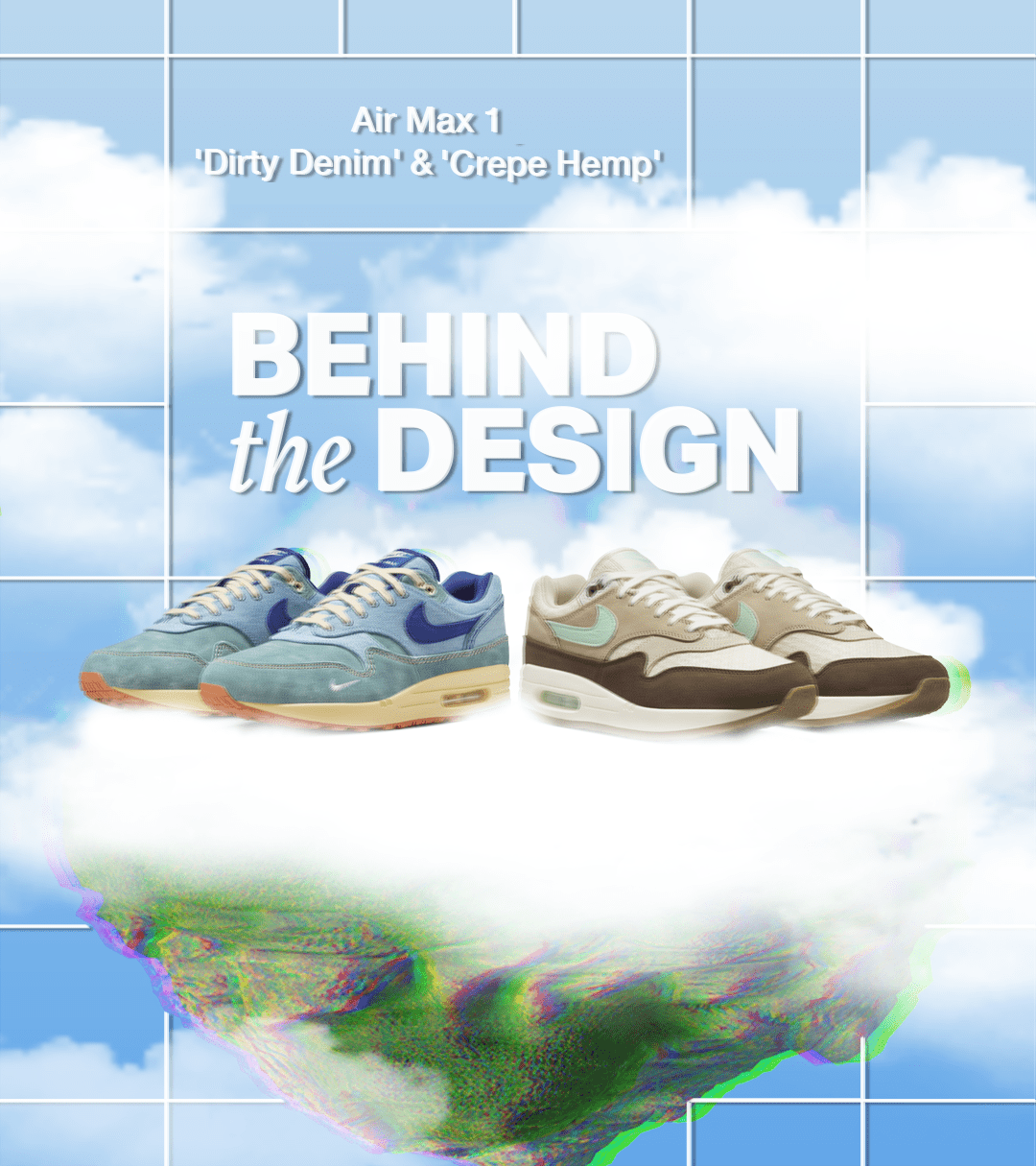 Behind the Design: Air Max 1 'Dirty Denim' & 'Crepe Hemp'. Nike SNKRS