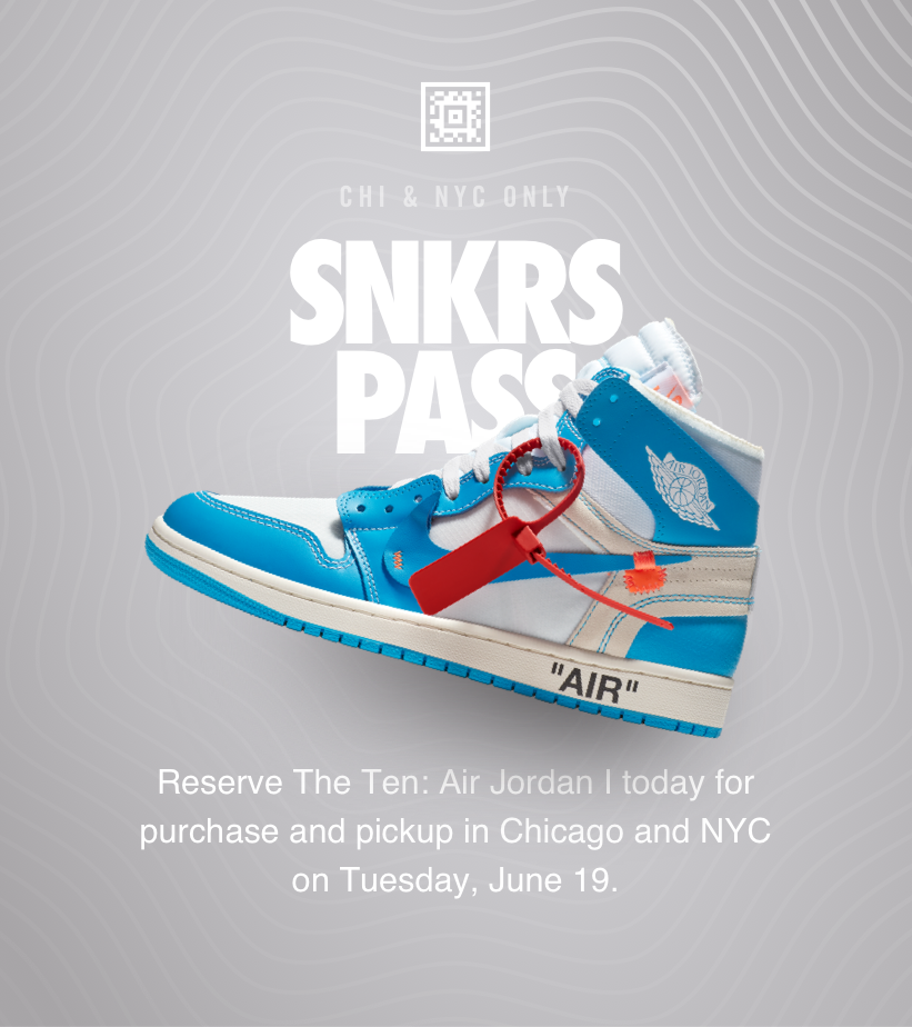 The Ten: Air Jordan 1 Off White 'Powder Blue' SNKRS Pass NYC & CHI ...