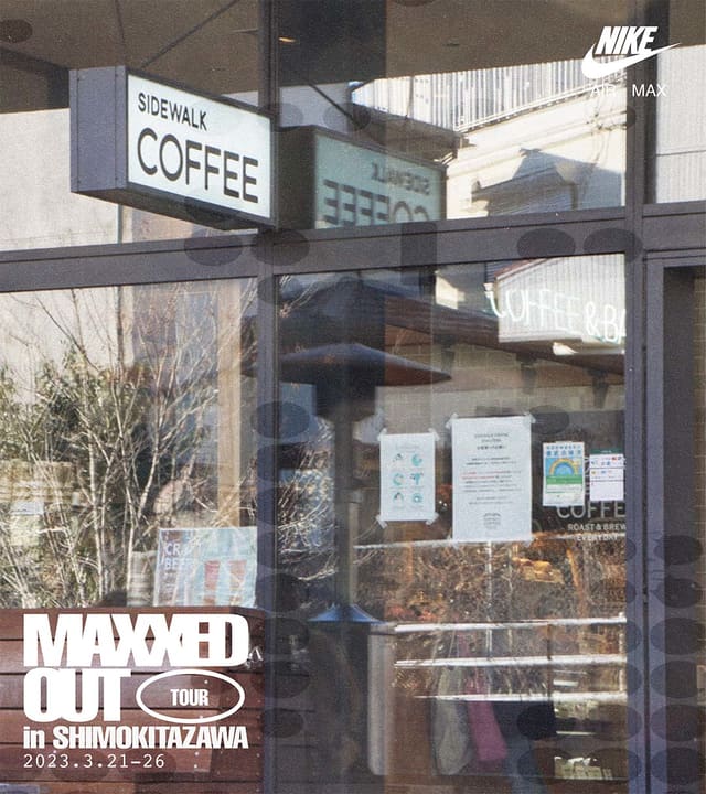 【NIKE公式】MAXXED OUT TOUR IN SHIMOKITAZAWA. Nike SNKRS JP