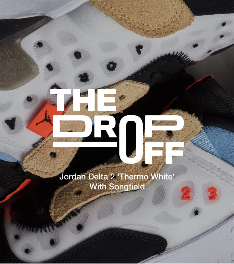 The Drop-Off Korea: Jordan Delta 2 with Songfield. 나이키 SNKRS