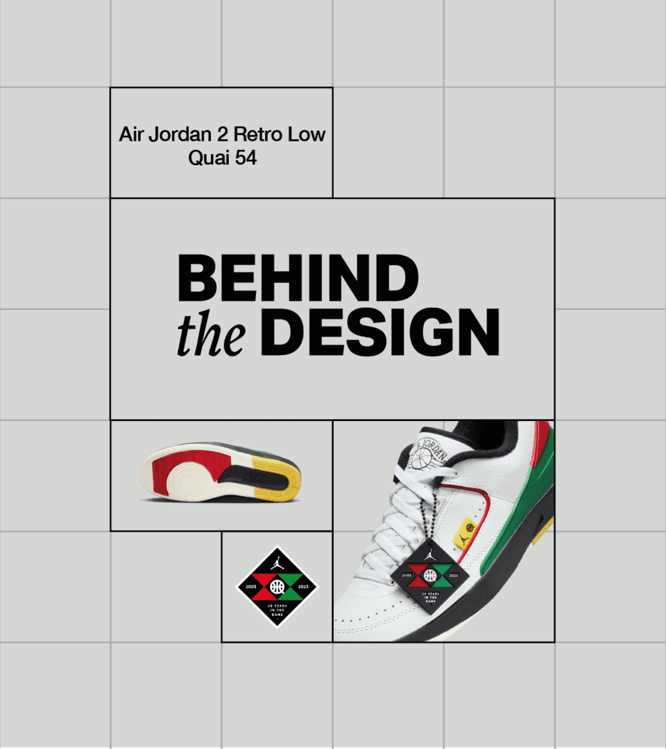 Behind the Design – Air Jordan 2 Low Quai 54. Nike SNKRS