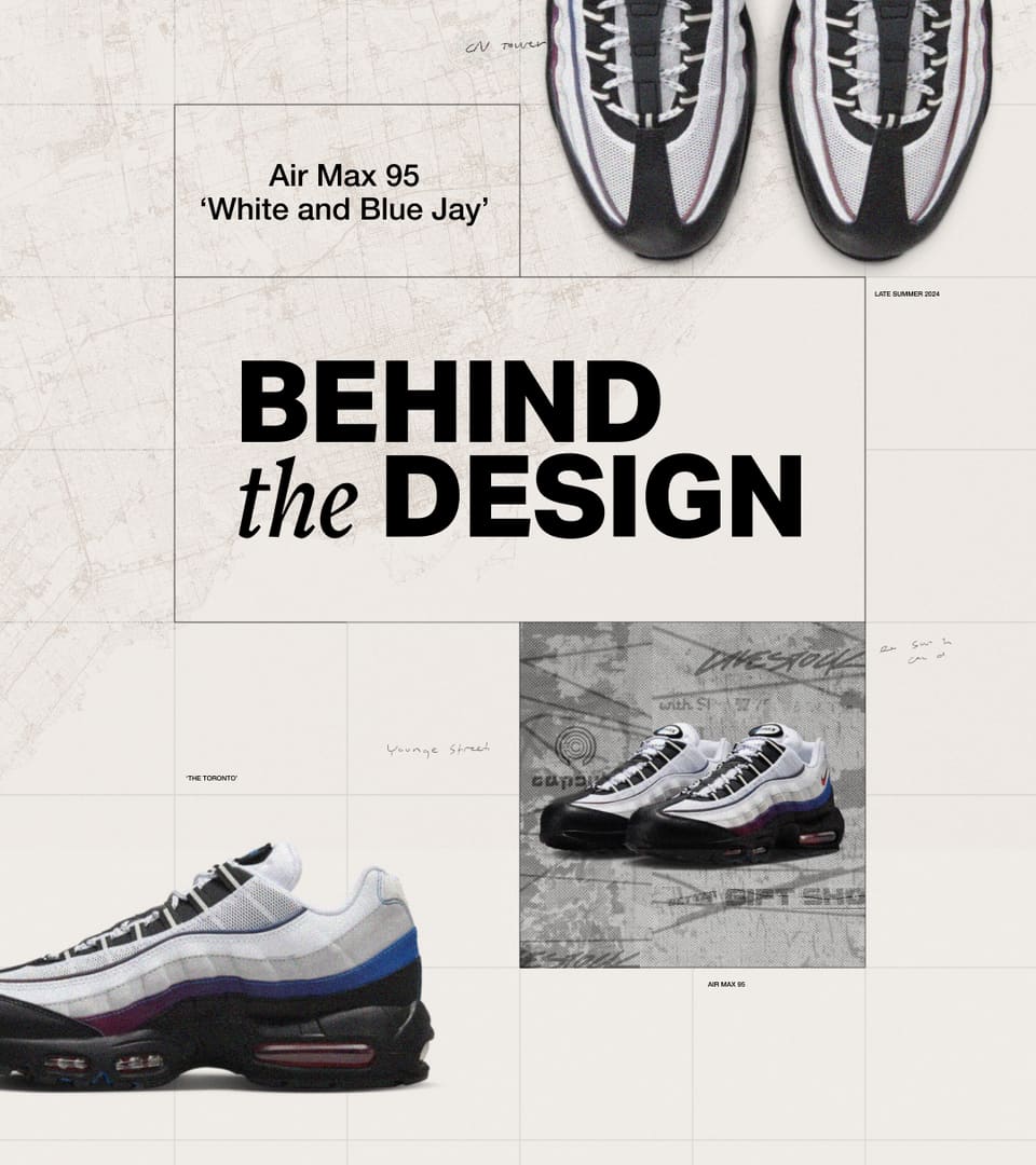 Behind the Design: Air Max 95 ‘White and Blue Jay’. Nike SNKRS