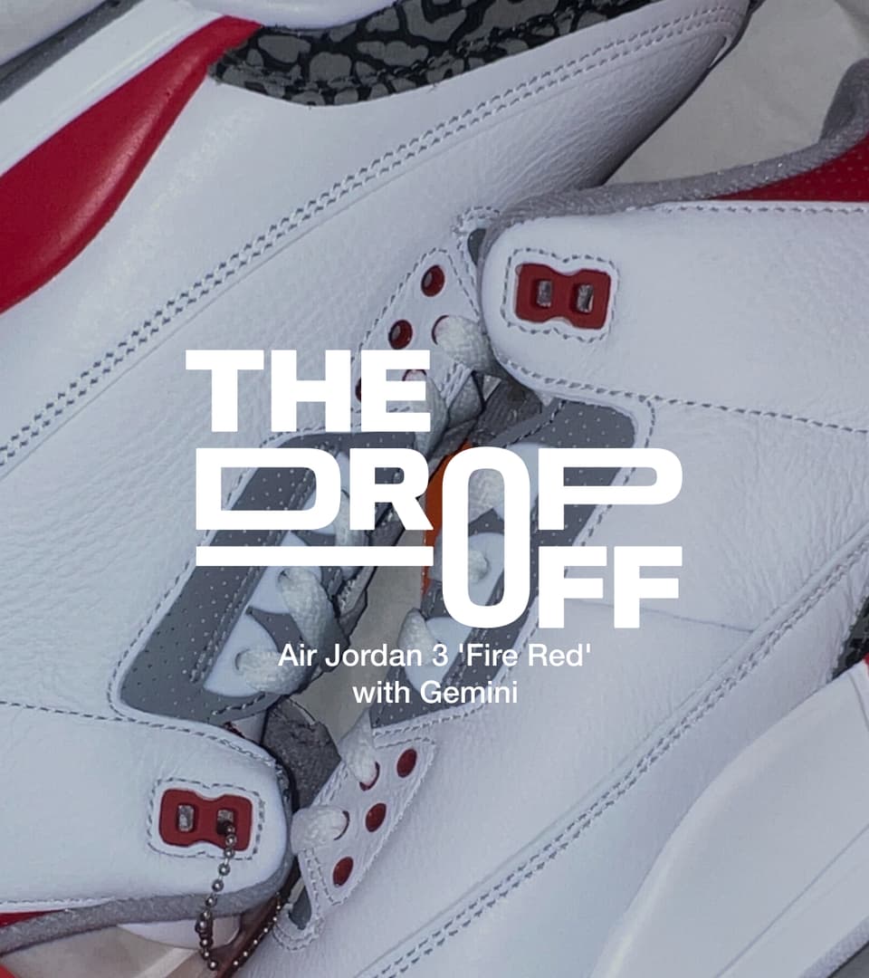 The Drop-Off Korea: Air Jordan 3 'Fire Red' with GEMINI. 나이키 SNKRS