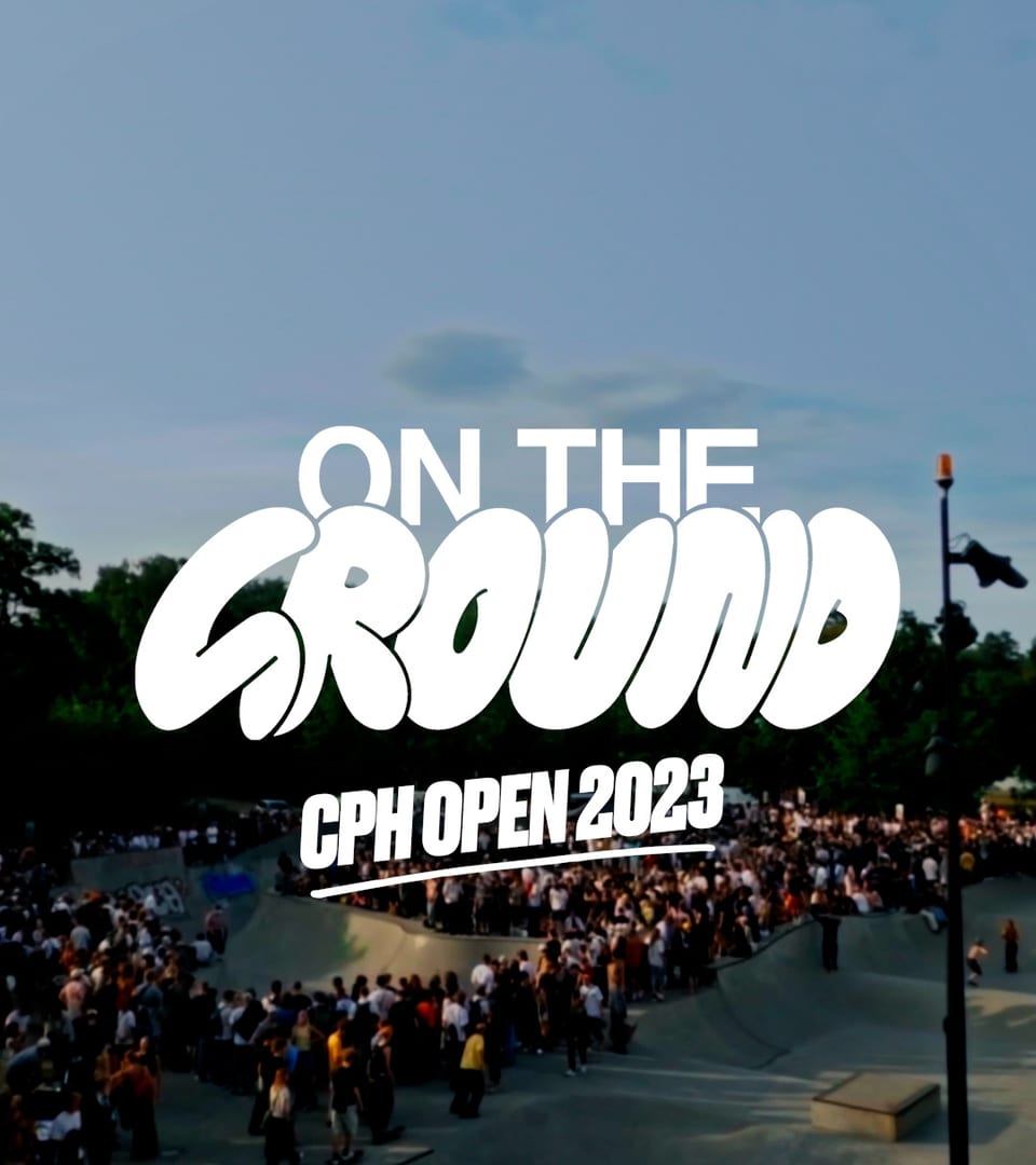 On The Ground : CPH Open 2023. Nike SNKRS LU